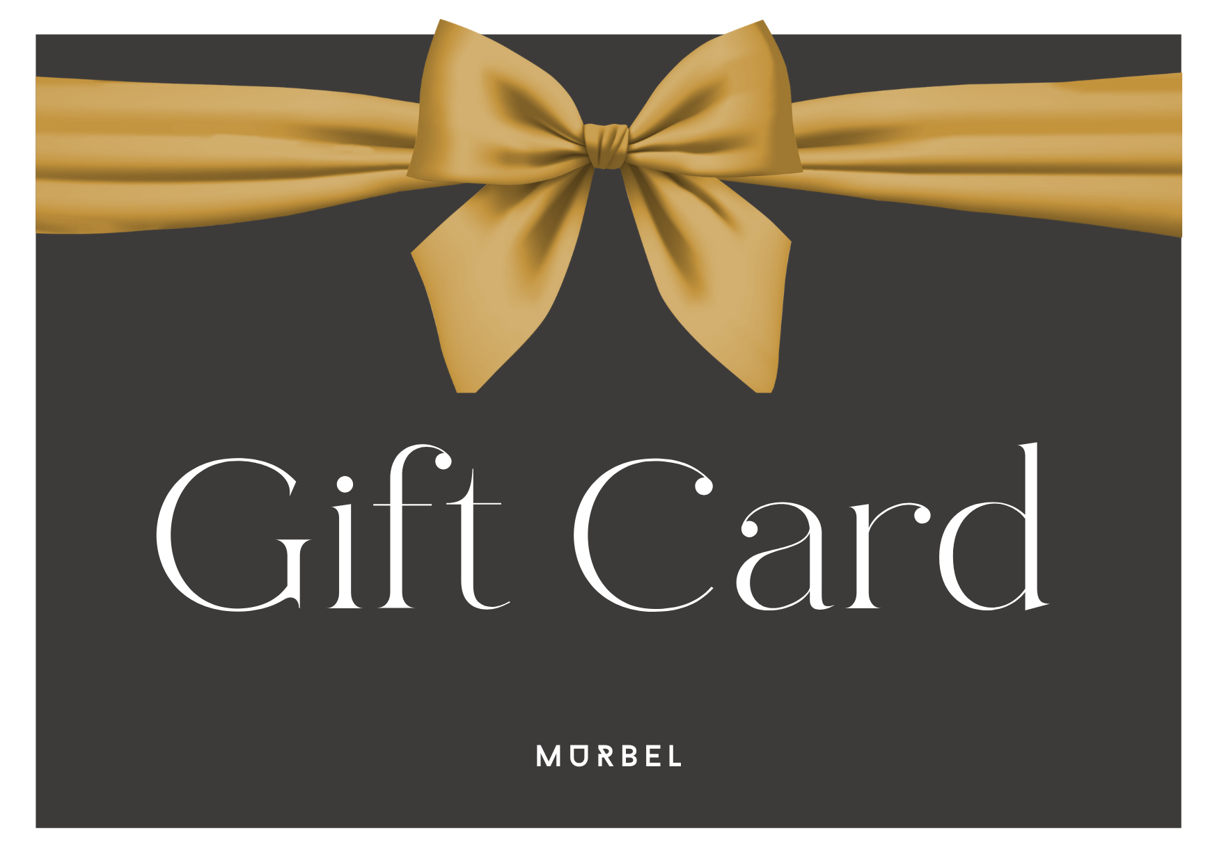 MURBEL E-Gift Card